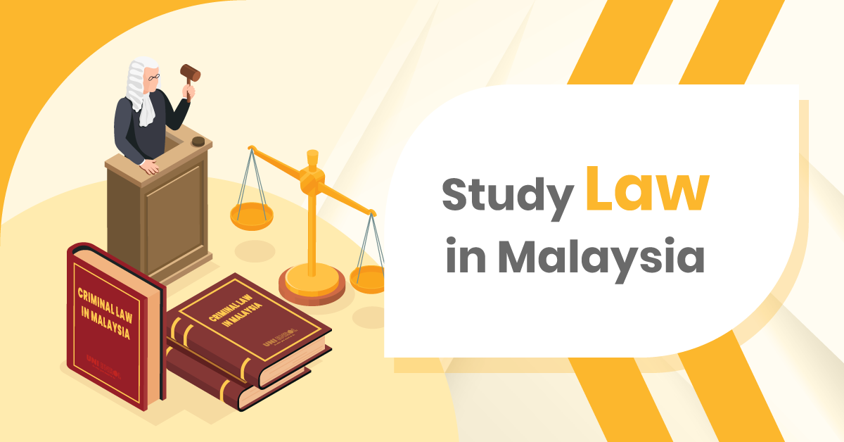 Study Law In Malaysia 8 Concrete Facts About It To Secure